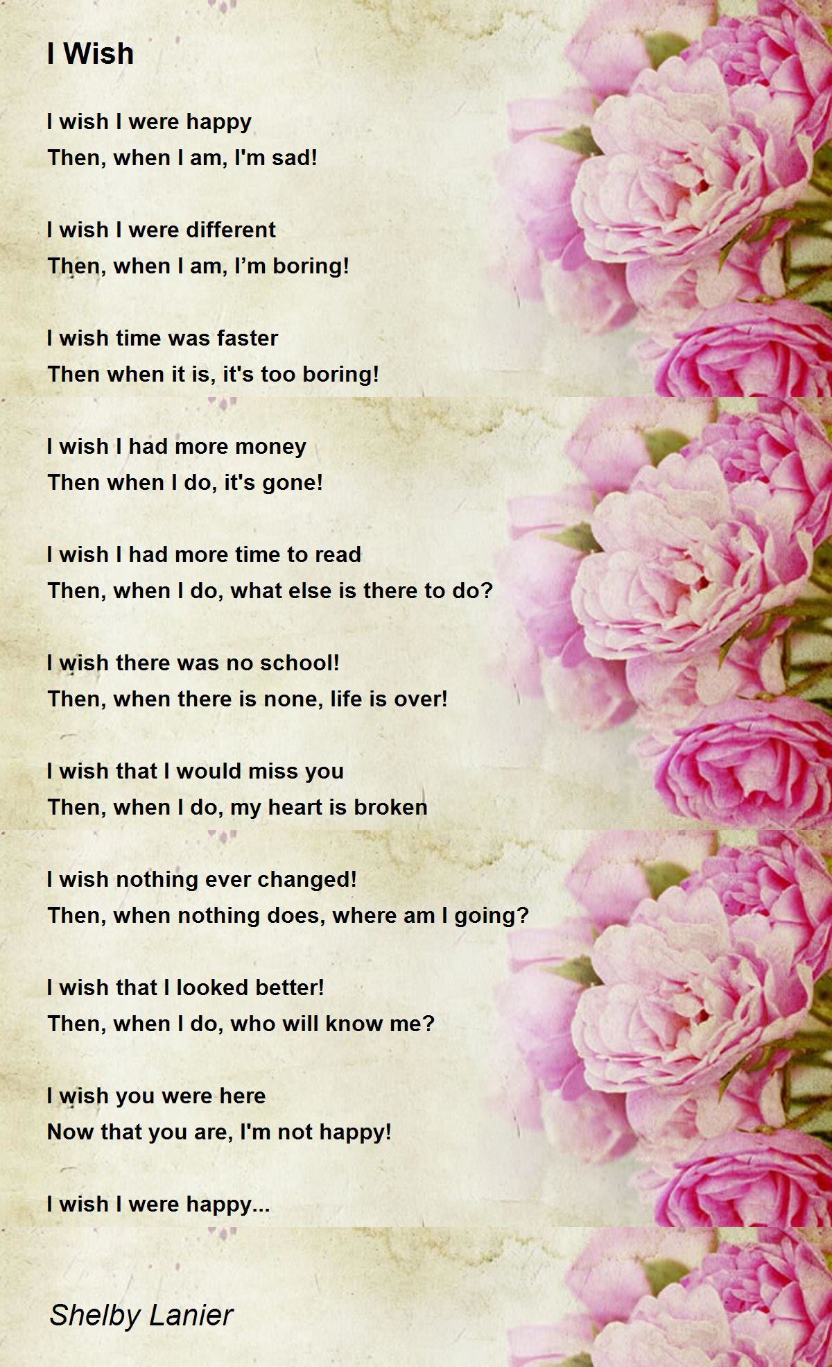 I Wish - I Wish Poem by Shelby Lanier