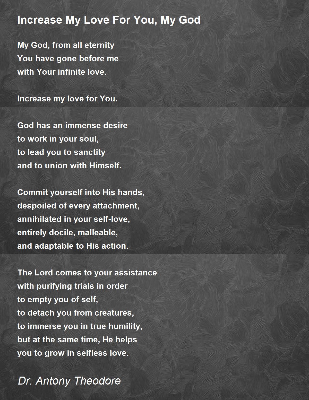 Increase My Love For You, My God Poem by Dr. Antony Theodore - Poem Hunter