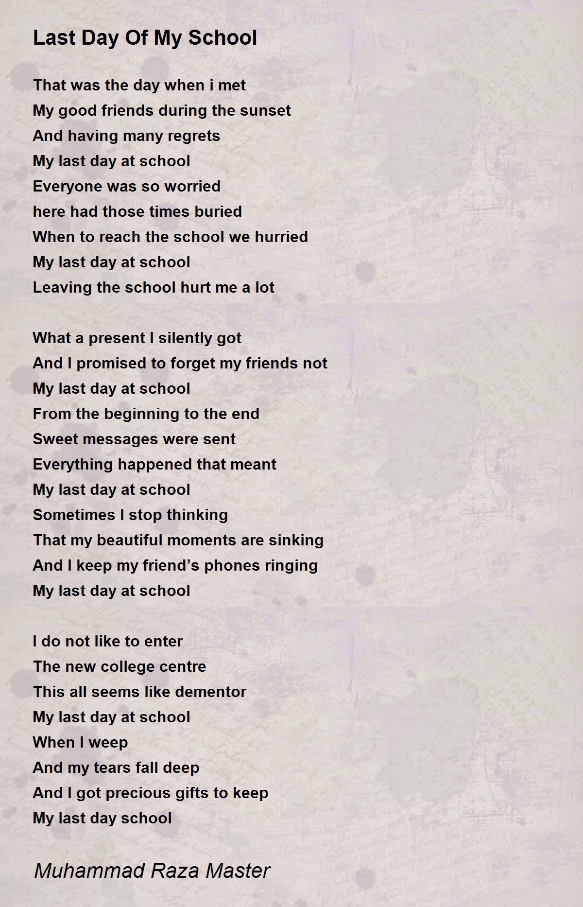 Last Day Of My School Last Day Of My School Poem By Muhammad Raza Master