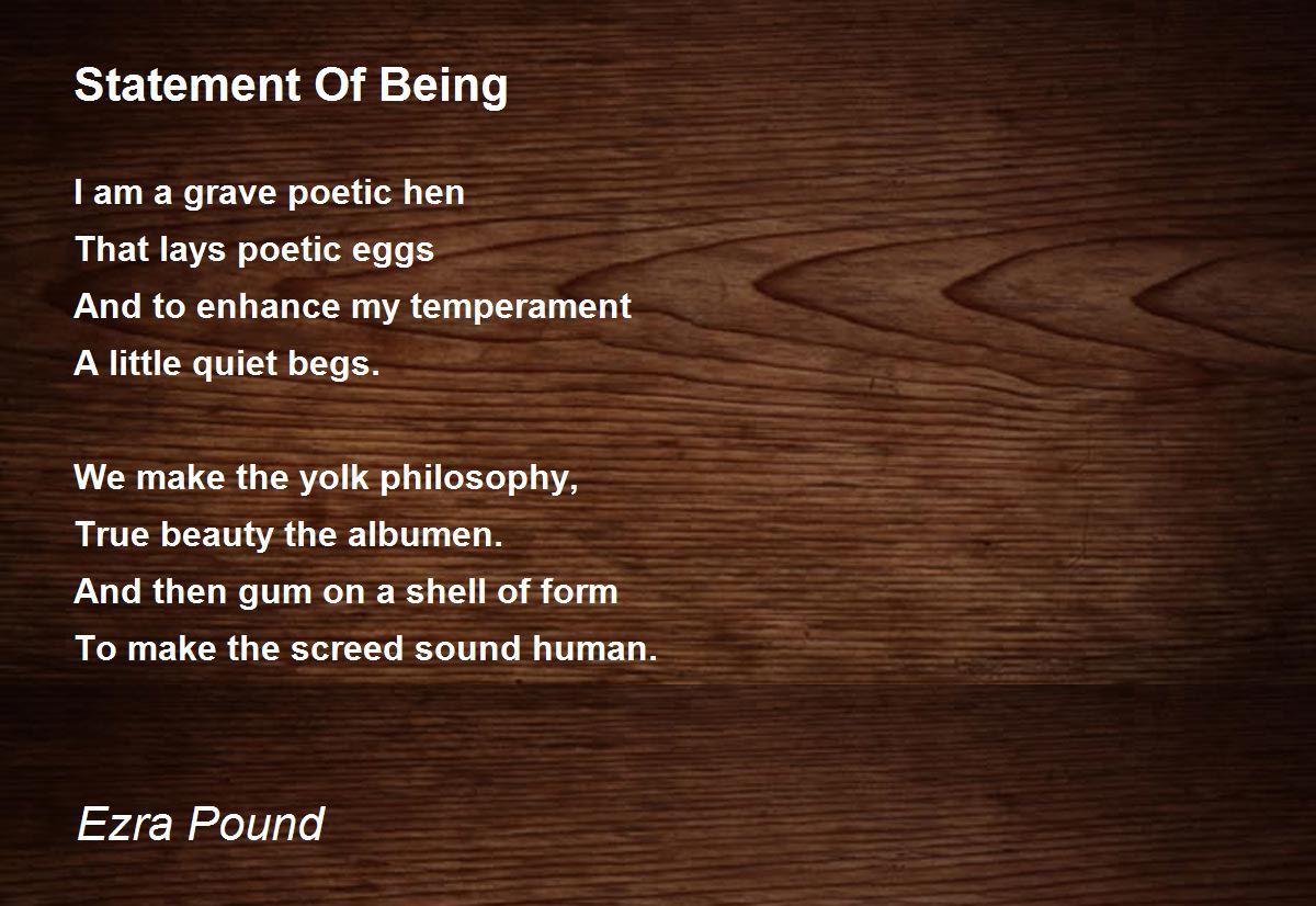 Statement of Being poem – Ezra Pound poems – The Poetry Monster