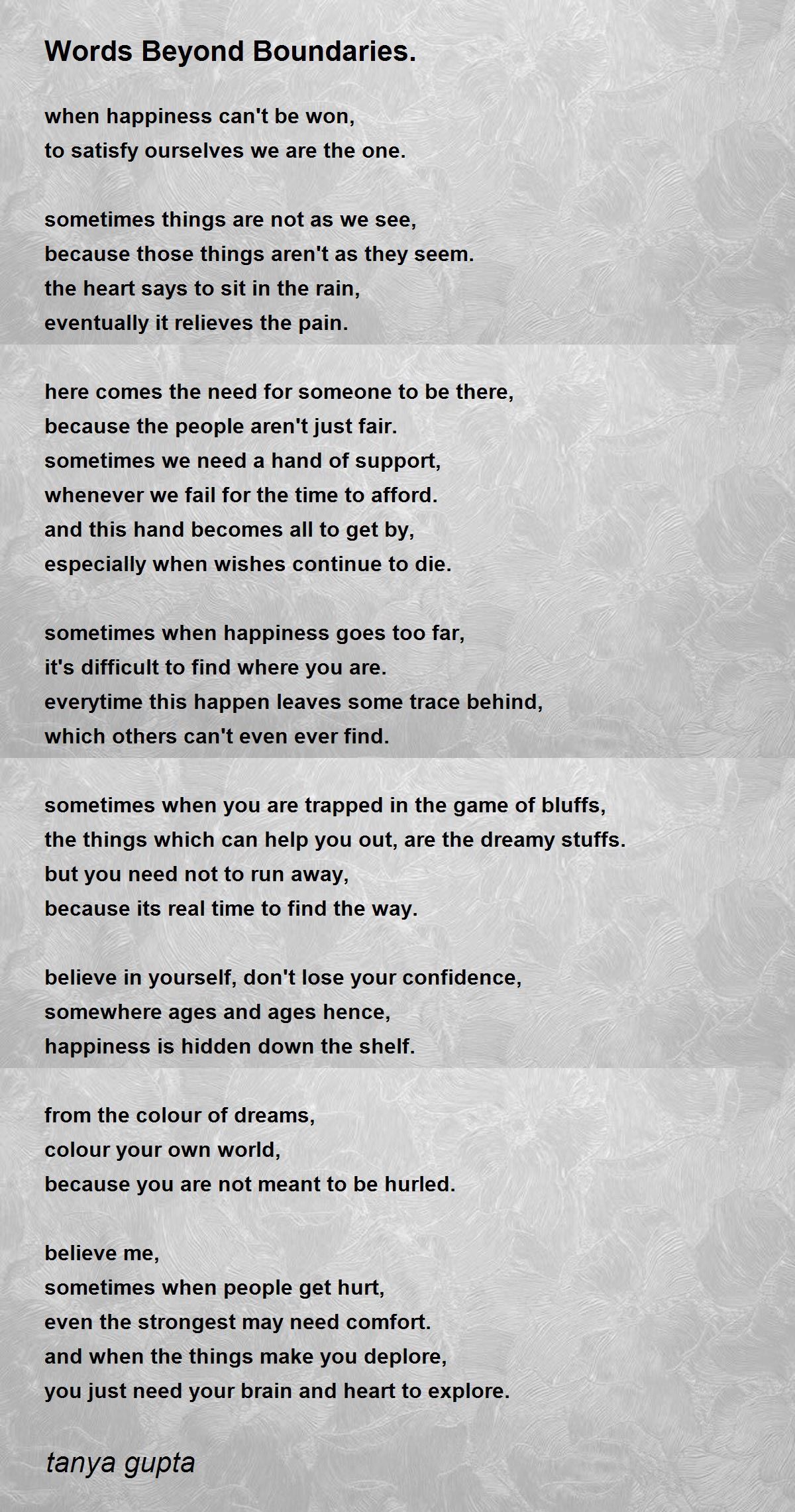 Words Beyond Boundaries. Poem by tanya gupta - Poem Hunter