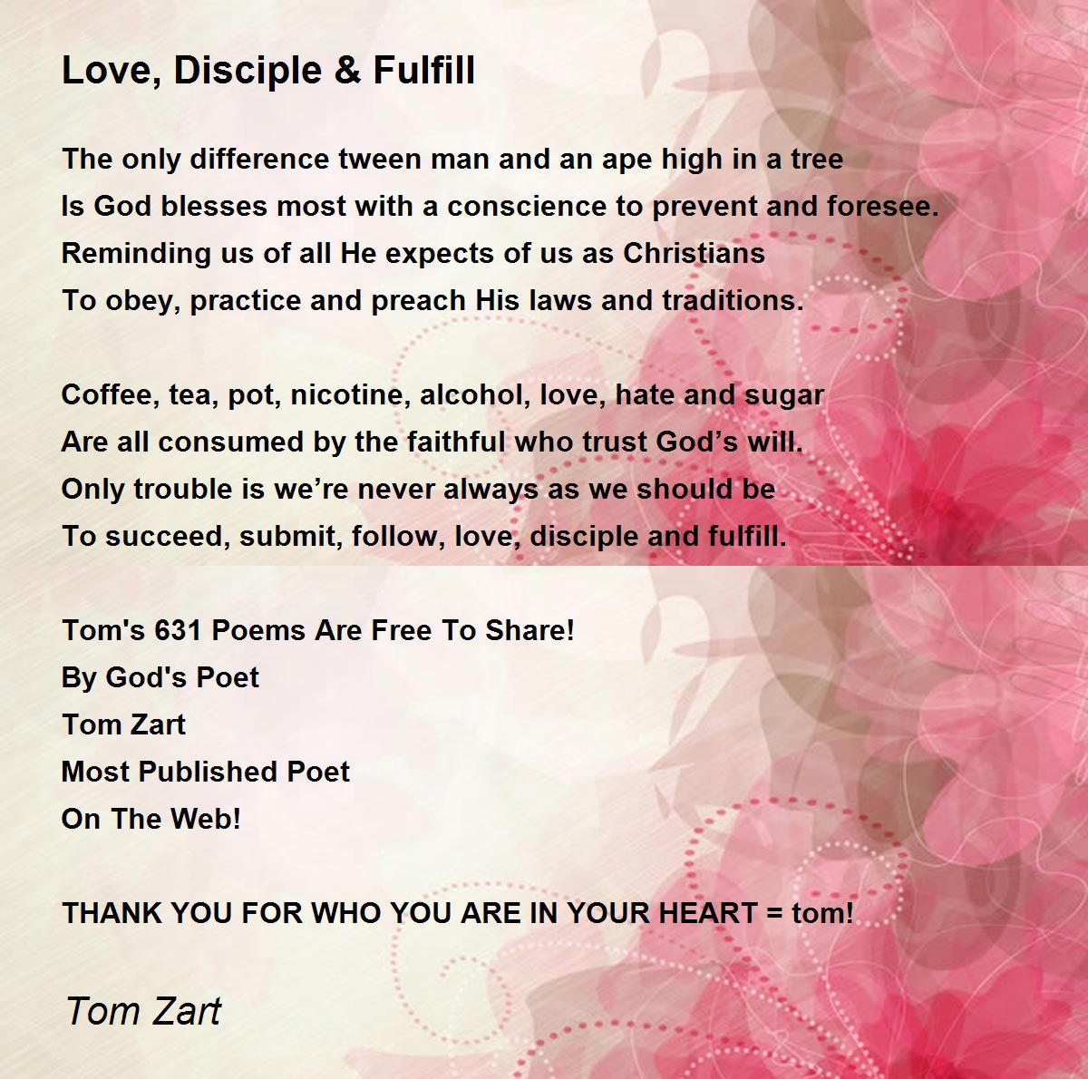 Love, Disciple & Fulfill by Tom Zart - Love, Disciple & Fulfill Poem
