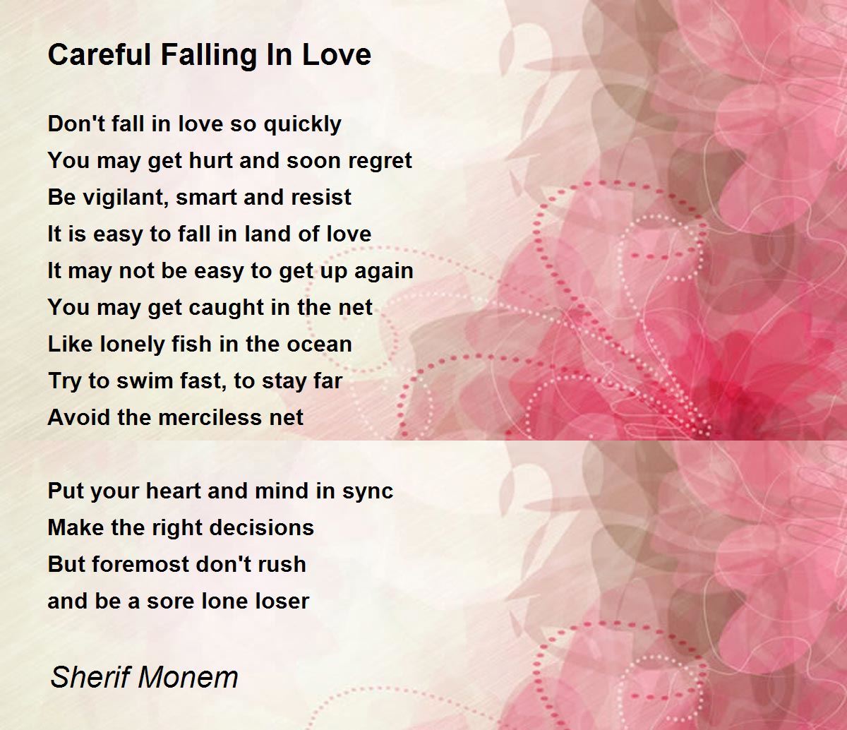 Careful Falling In Love - Careful Falling In Love Poem by Sherif Monem