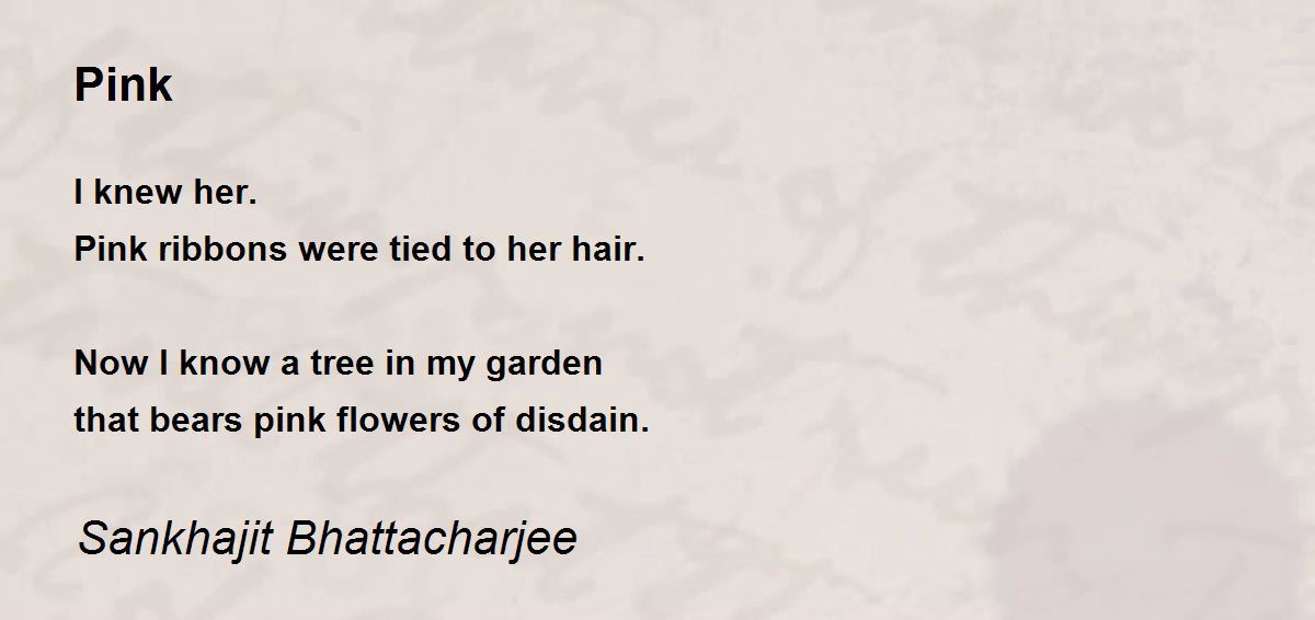 Pink - Pink Poem by Sankhajit Bhattacharjee