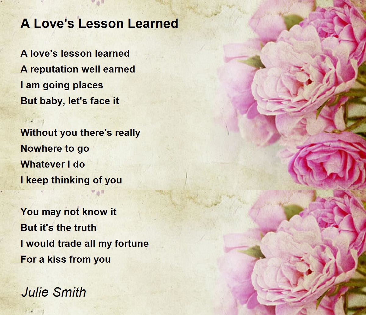 A Love's Lesson Learned - A Love's Lesson Learned Poem by Julie Smith