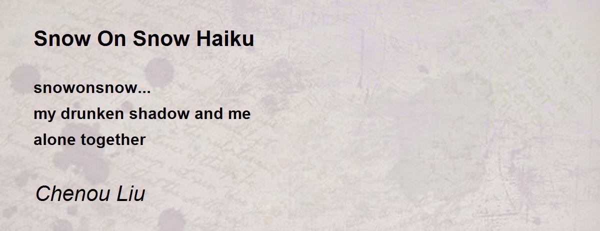Snow Haiku
