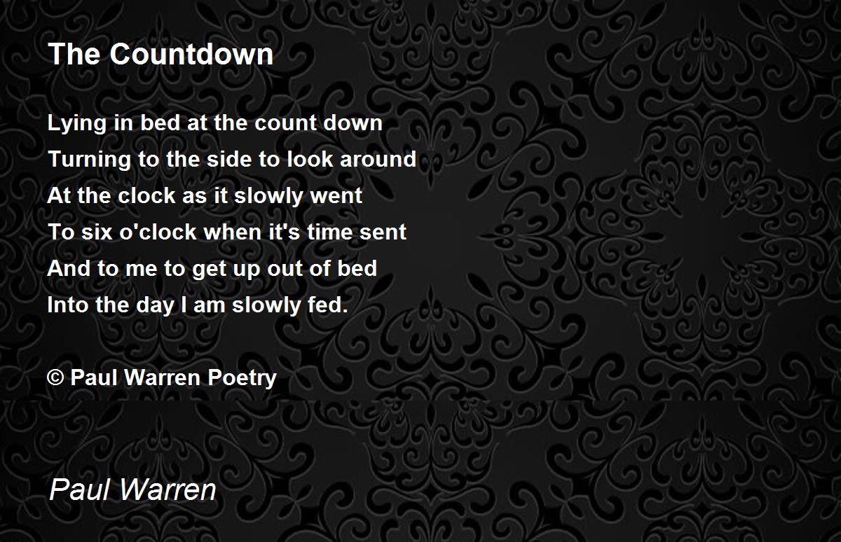 The Countdown - The Countdown Poem by Paul Warren