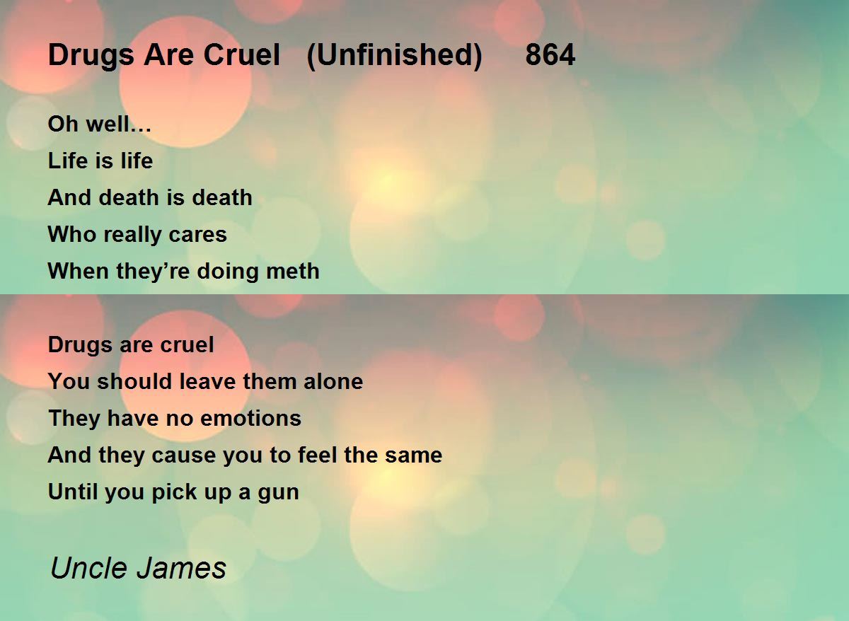 Drugs Are Cruel (Unfinished) 864 - Drugs Are Cruel (Unfinished) 864 ...