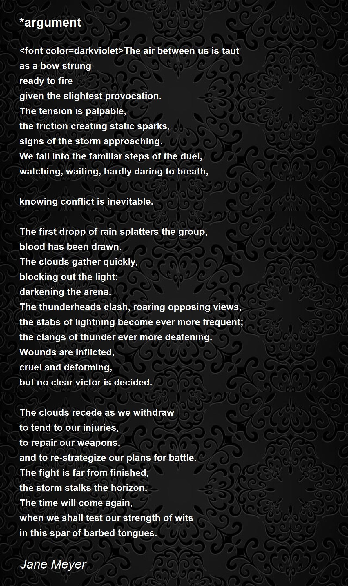 *argument by Jane Meyer - *argument Poem