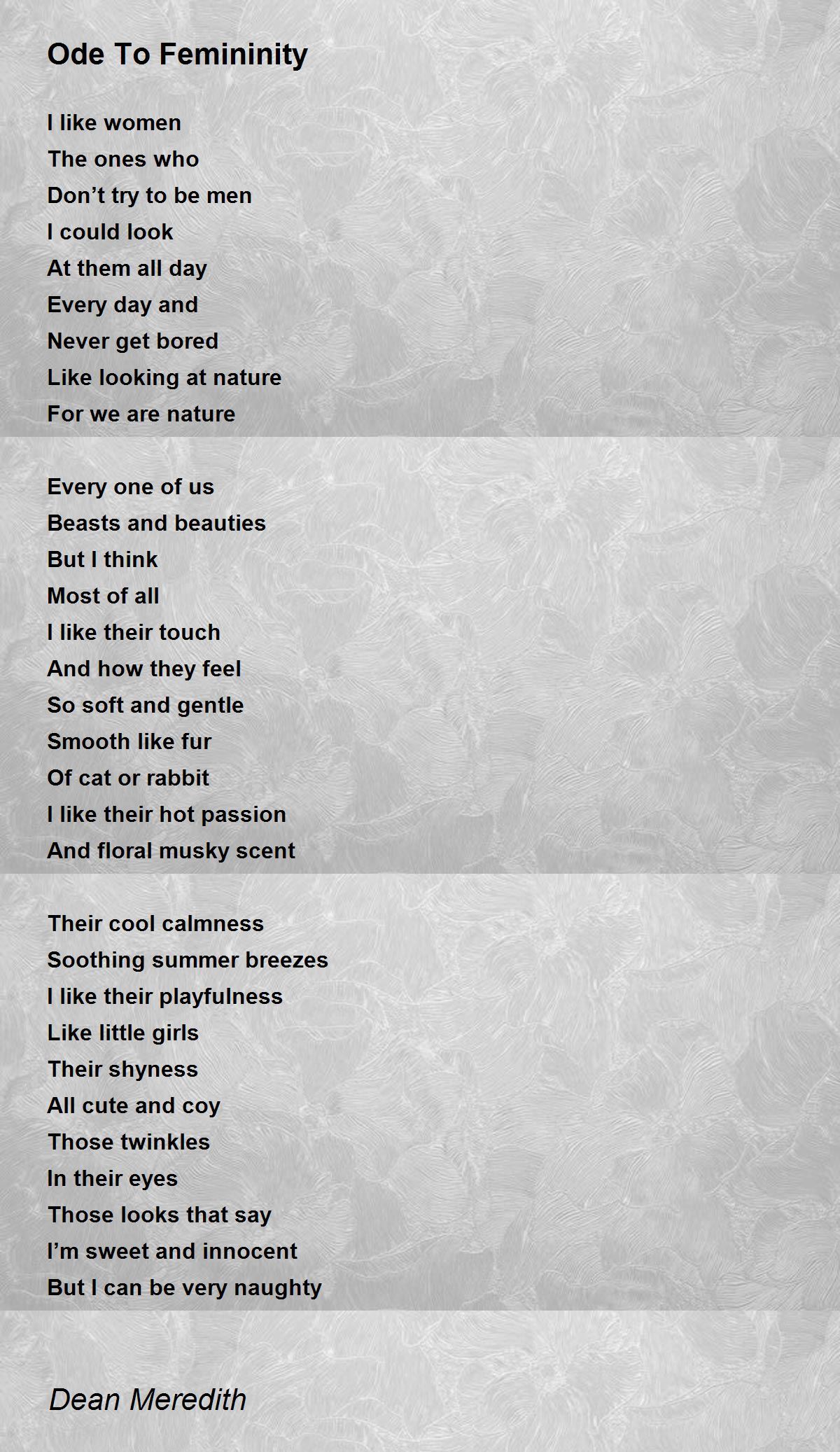 Ode To Femininity Poem by Dean Meredith - Poem Hunter
