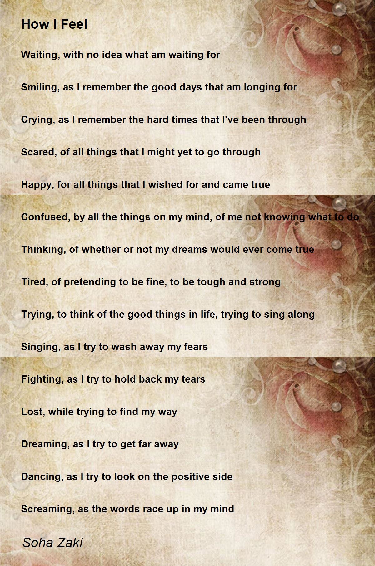 How I Feel - How I Feel Poem by Soha Zaki
