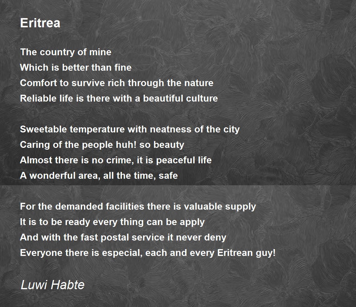 Eritrea Poem by Luwi Habte - Poem Hunter