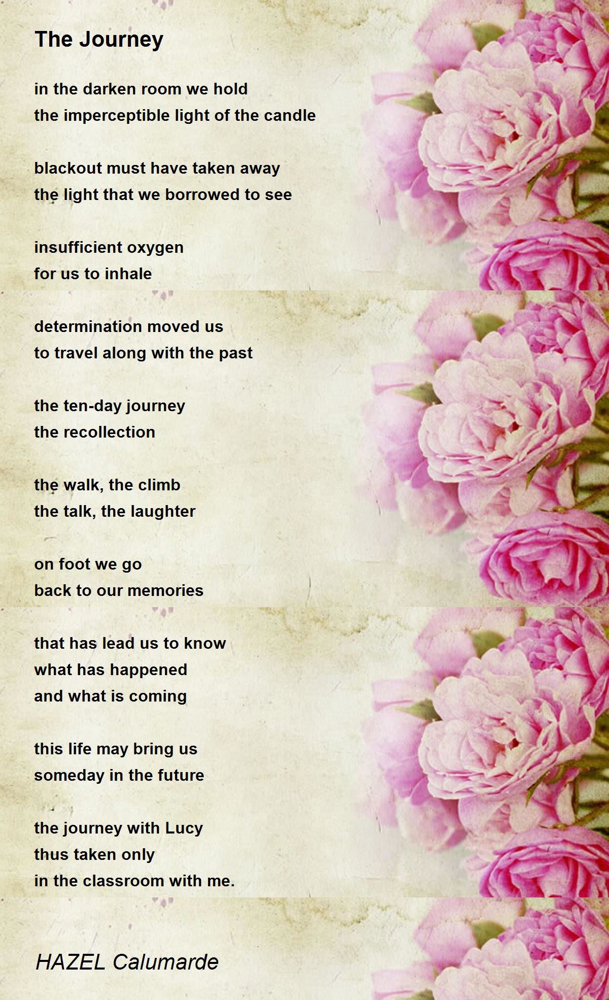 The Journey - The Journey Poem by HAZEL Calumarde