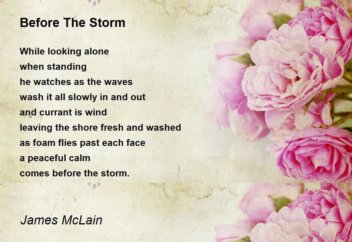 Before The Storm - Before The Storm Poem by James McLain