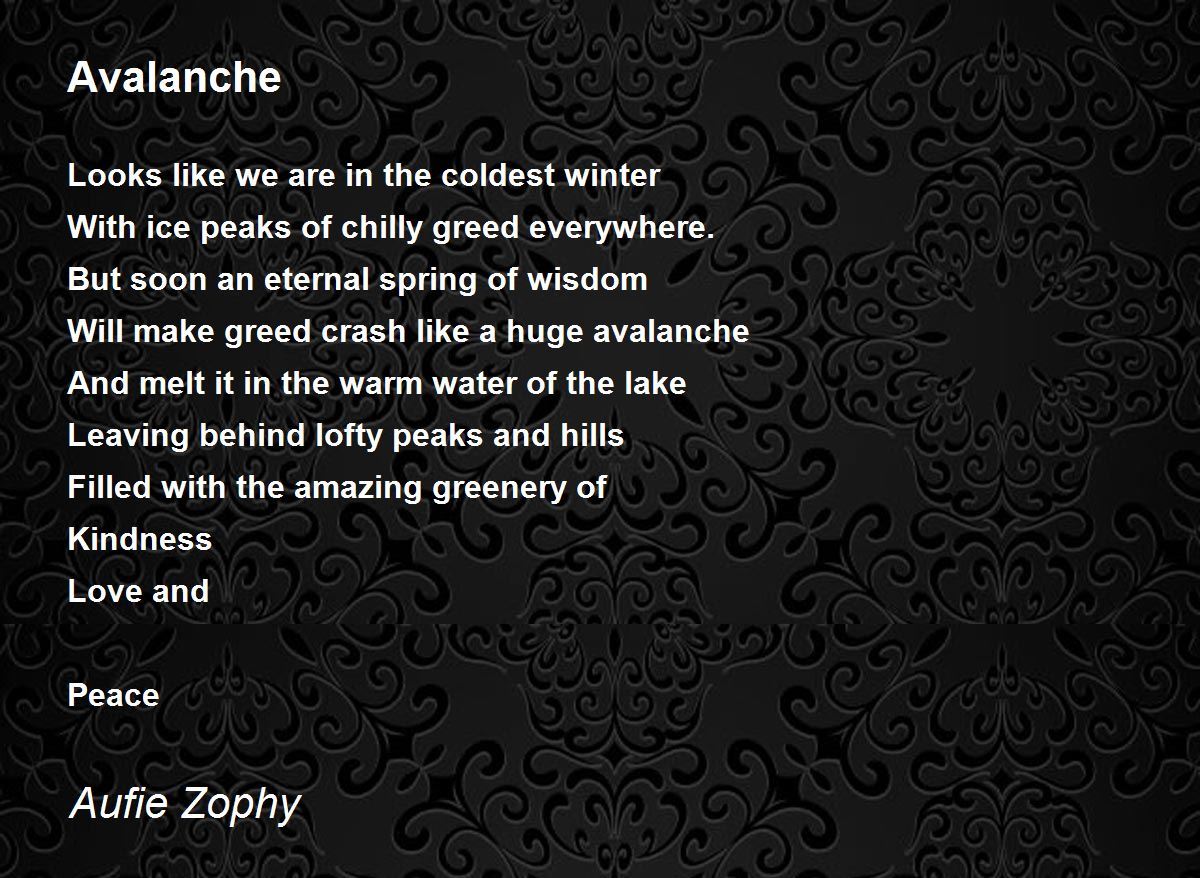 Avalanche - Avalanche Poem by Aufie Zophy