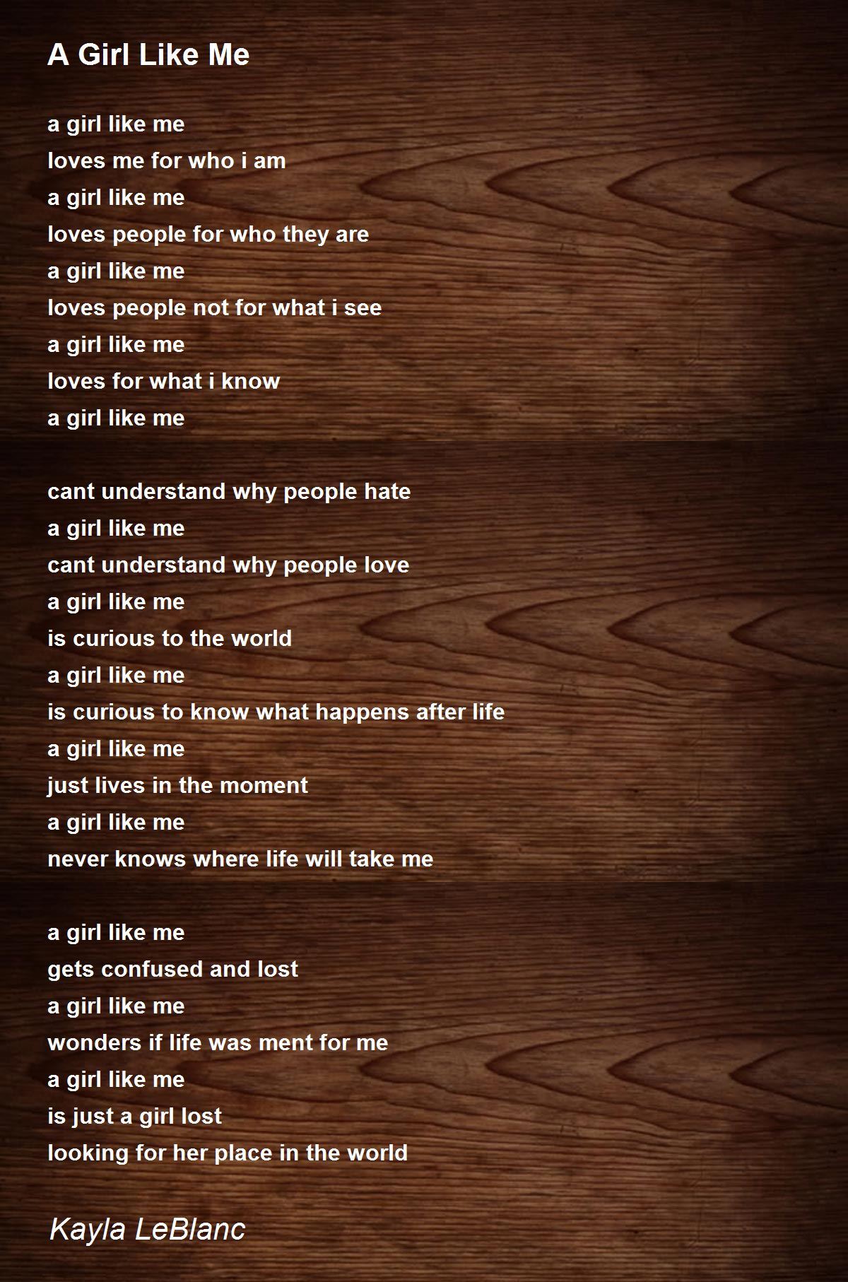 A Girl Like Me - A Girl Like Me Poem by Kayla LeBlanc