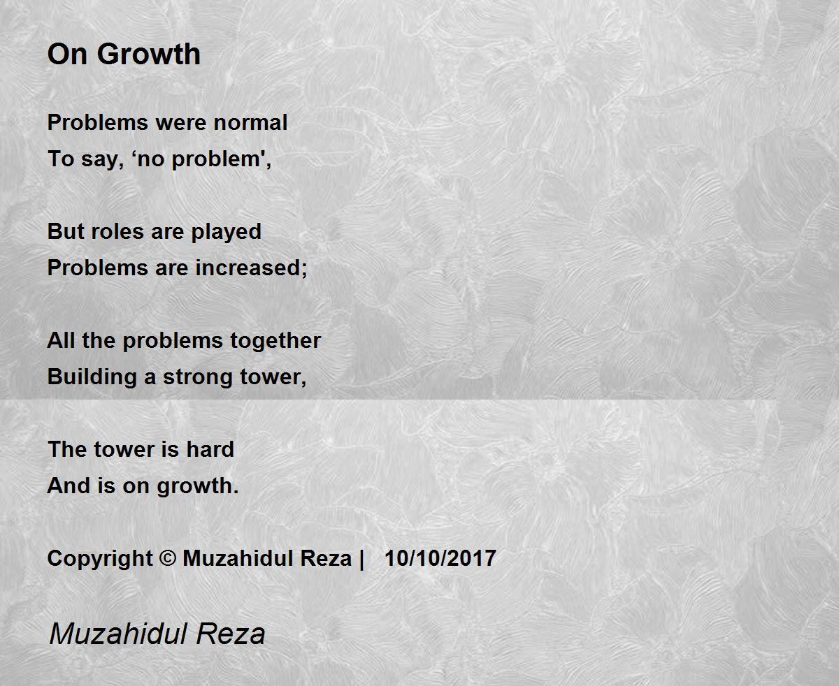 On Growth - On Growth Poem by Muzahidul Reza
