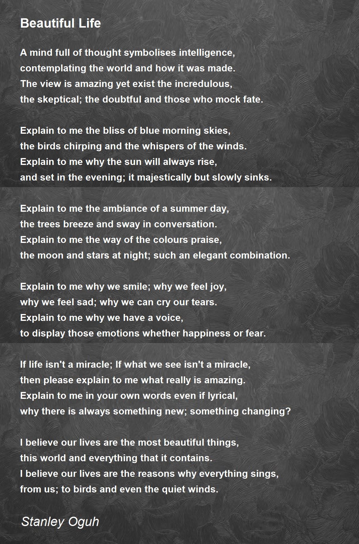 Beautiful Life Poem by Stanley Oguh - Poem Hunter