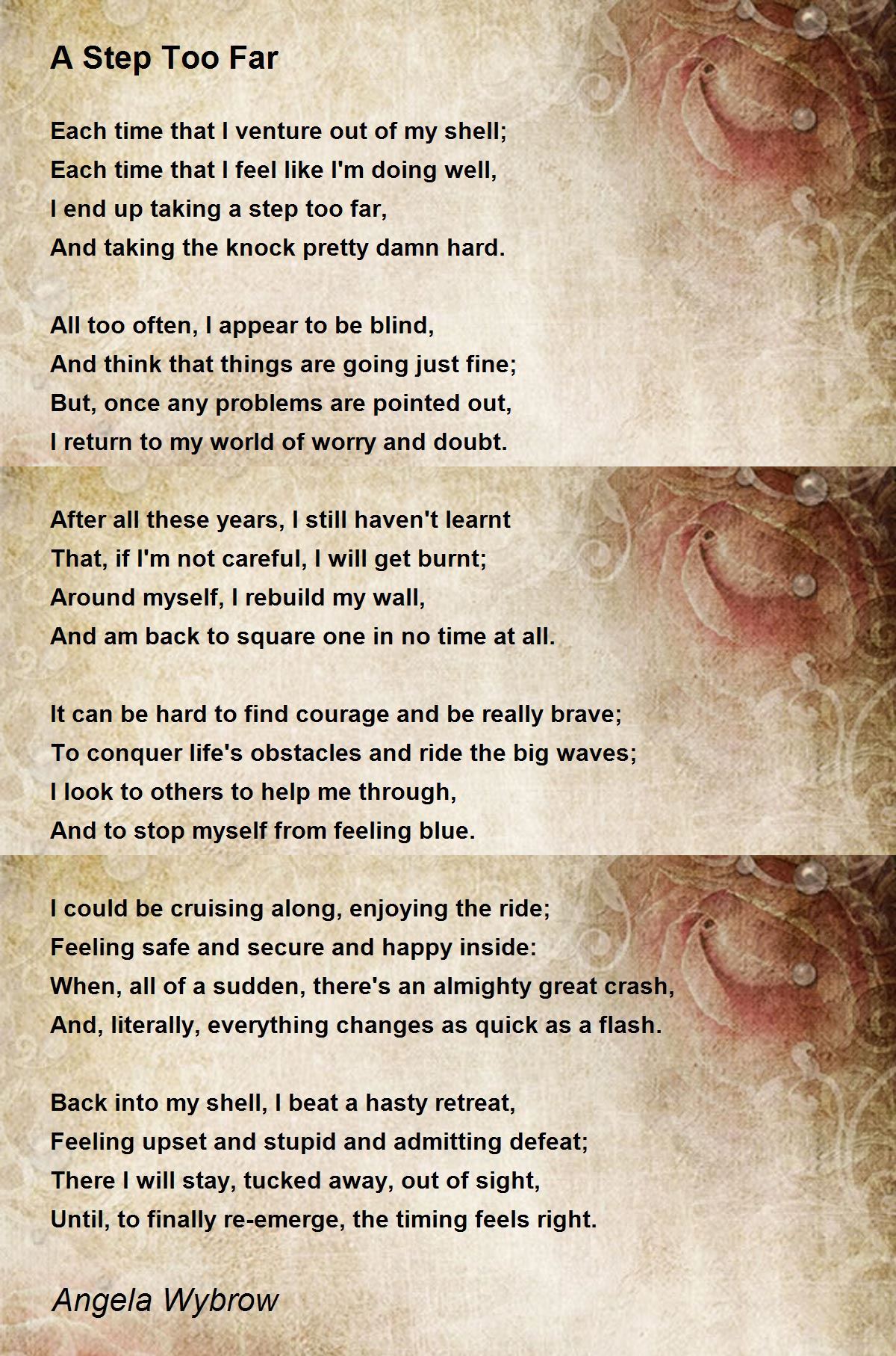 A Step Too Far - A Step Too Far Poem by Angela Wybrow