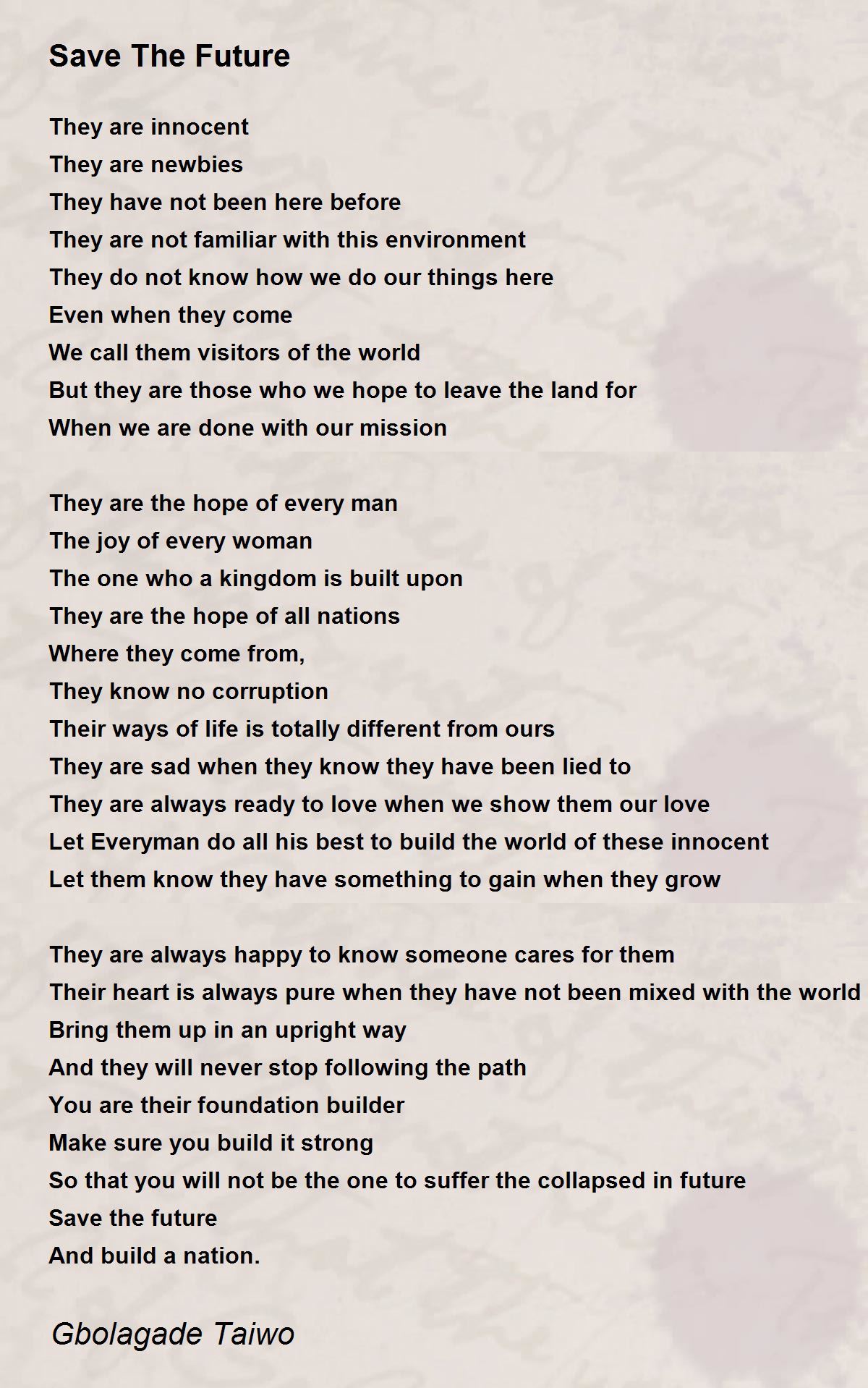 Save The Future by Gbolagade Taiwo - Save The Future Poem