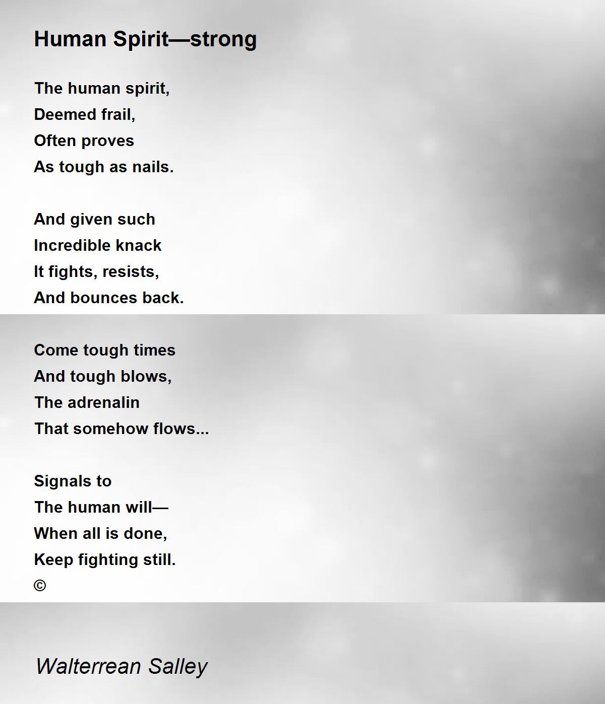 Human Spirit—strong - Human Spirit—strong Poem by Walterrean Salley