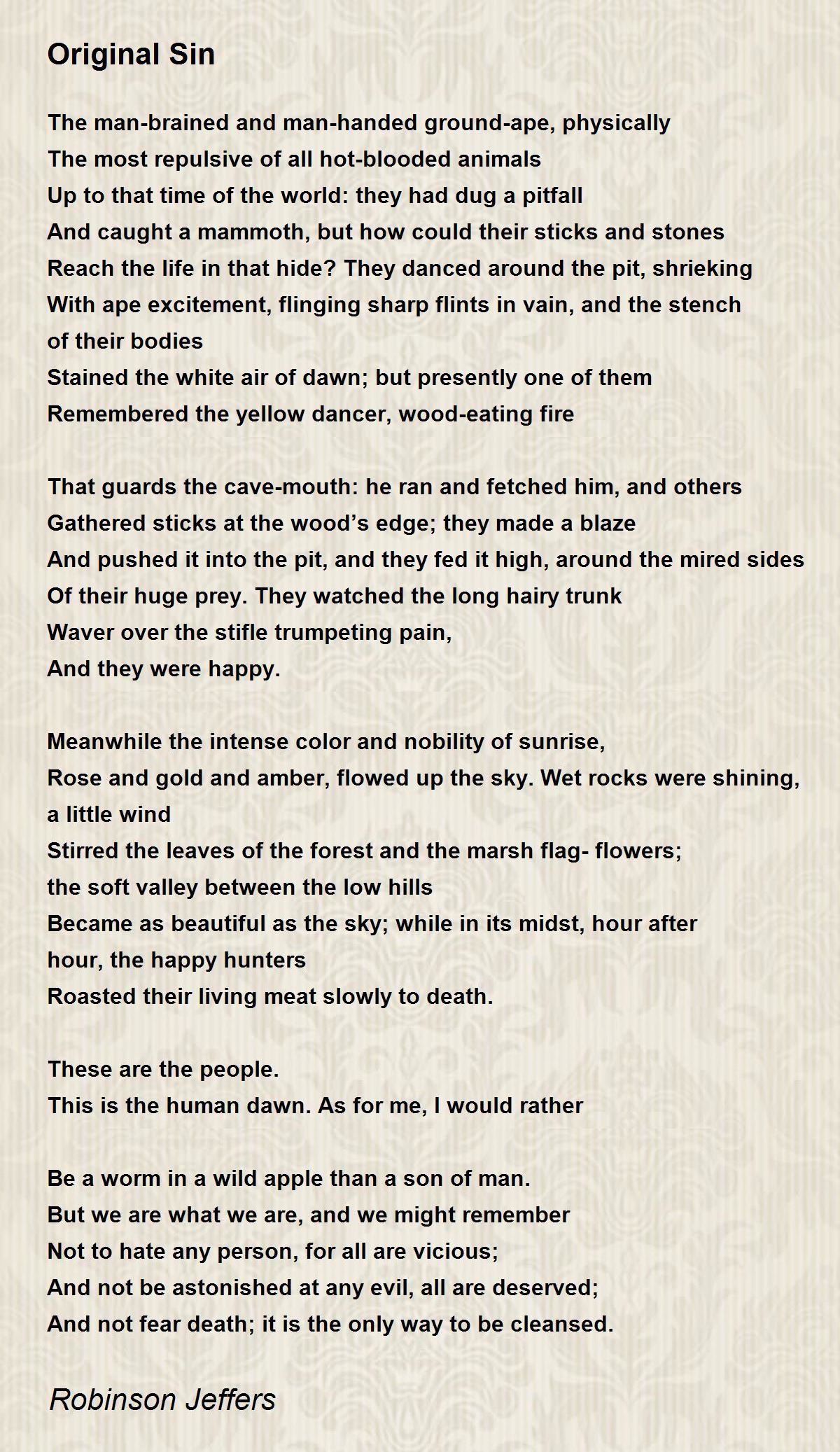 Original Sin Poem by Robinson Jeffers - Poem Hunter