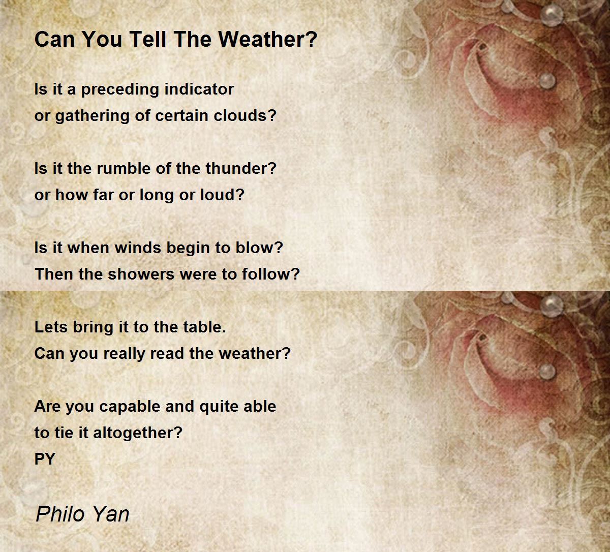 Can You Tell The Weather? by Philo Yan - Can You Tell The Weather? Poem