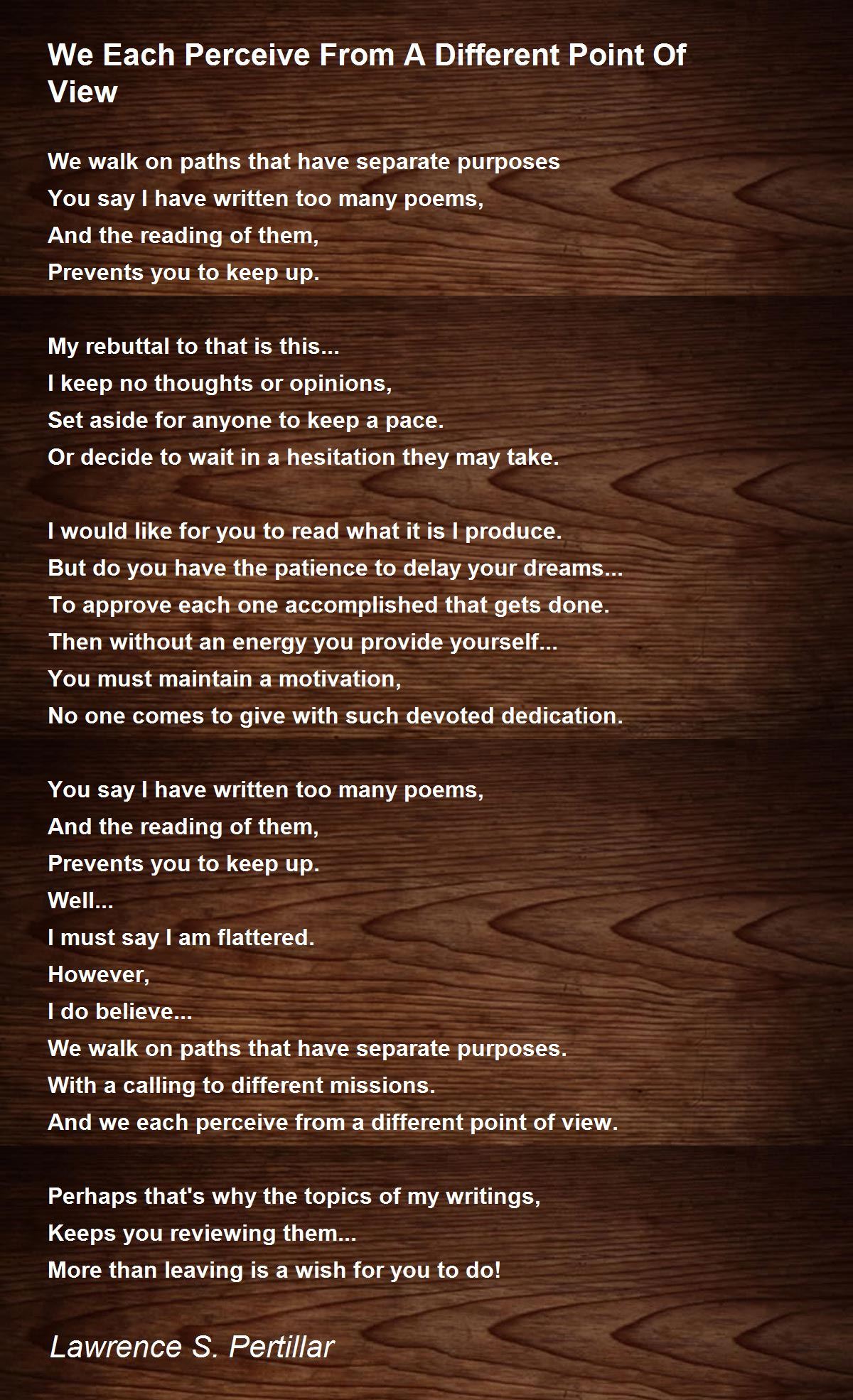 We Each Perceive From A Different Point Of View by Lawrence S ...