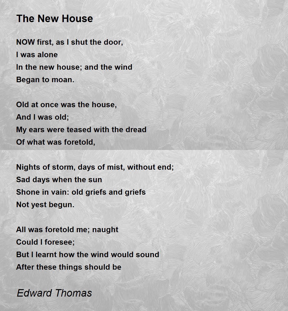 The New House Poem by Edward Thomas - Poem Hunter