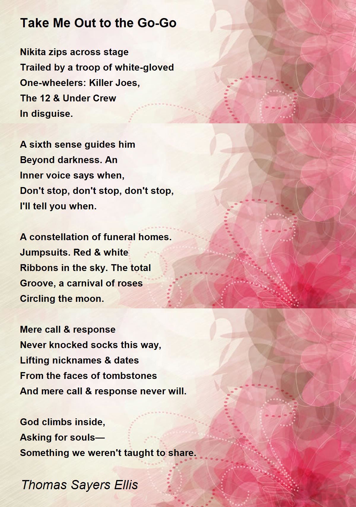 Take Me Out to the Go-Go - Take Me Out to the Go-Go Poem by Thomas ...