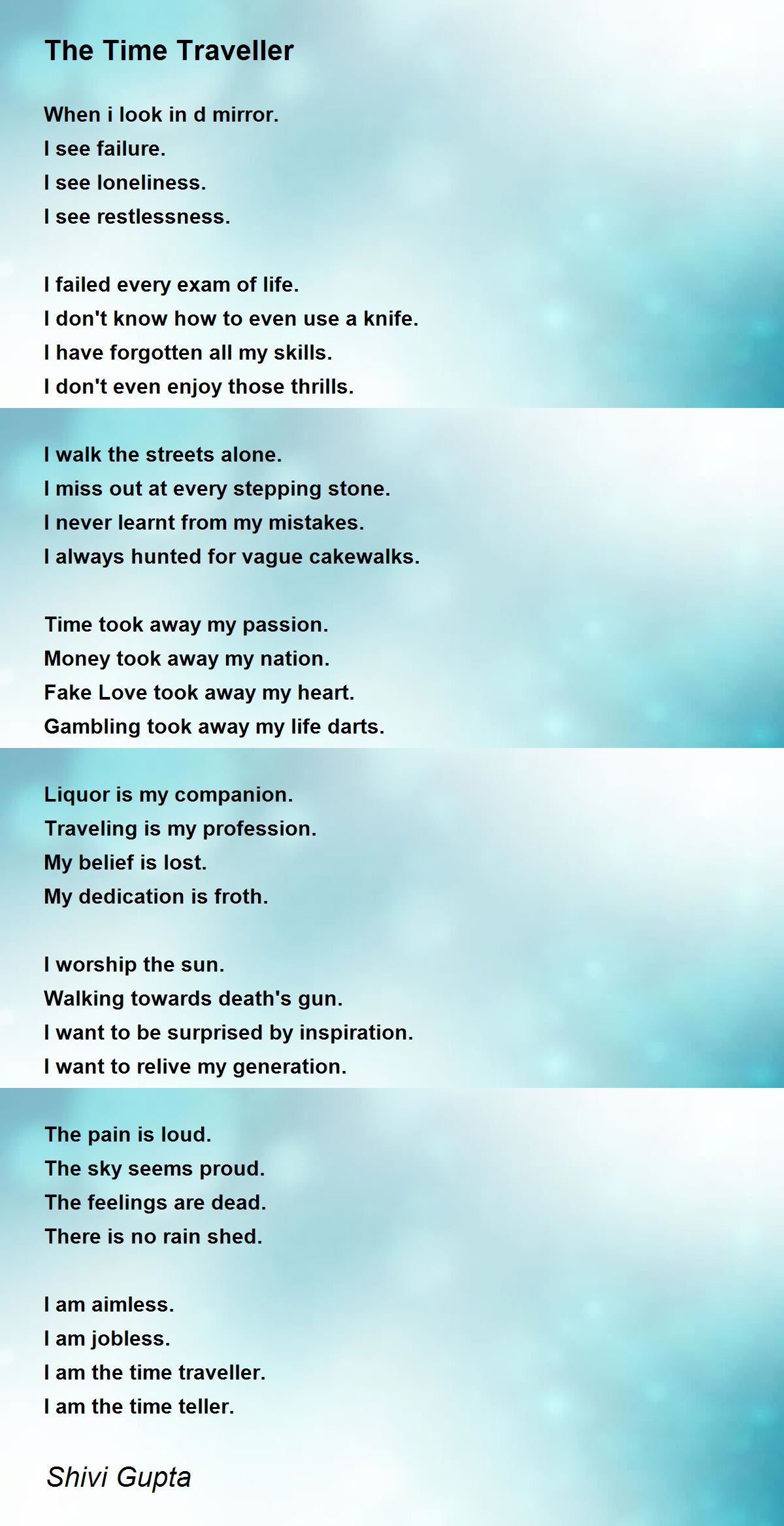 The Time Traveller by Shivi Gupta - The Time Traveller Poem