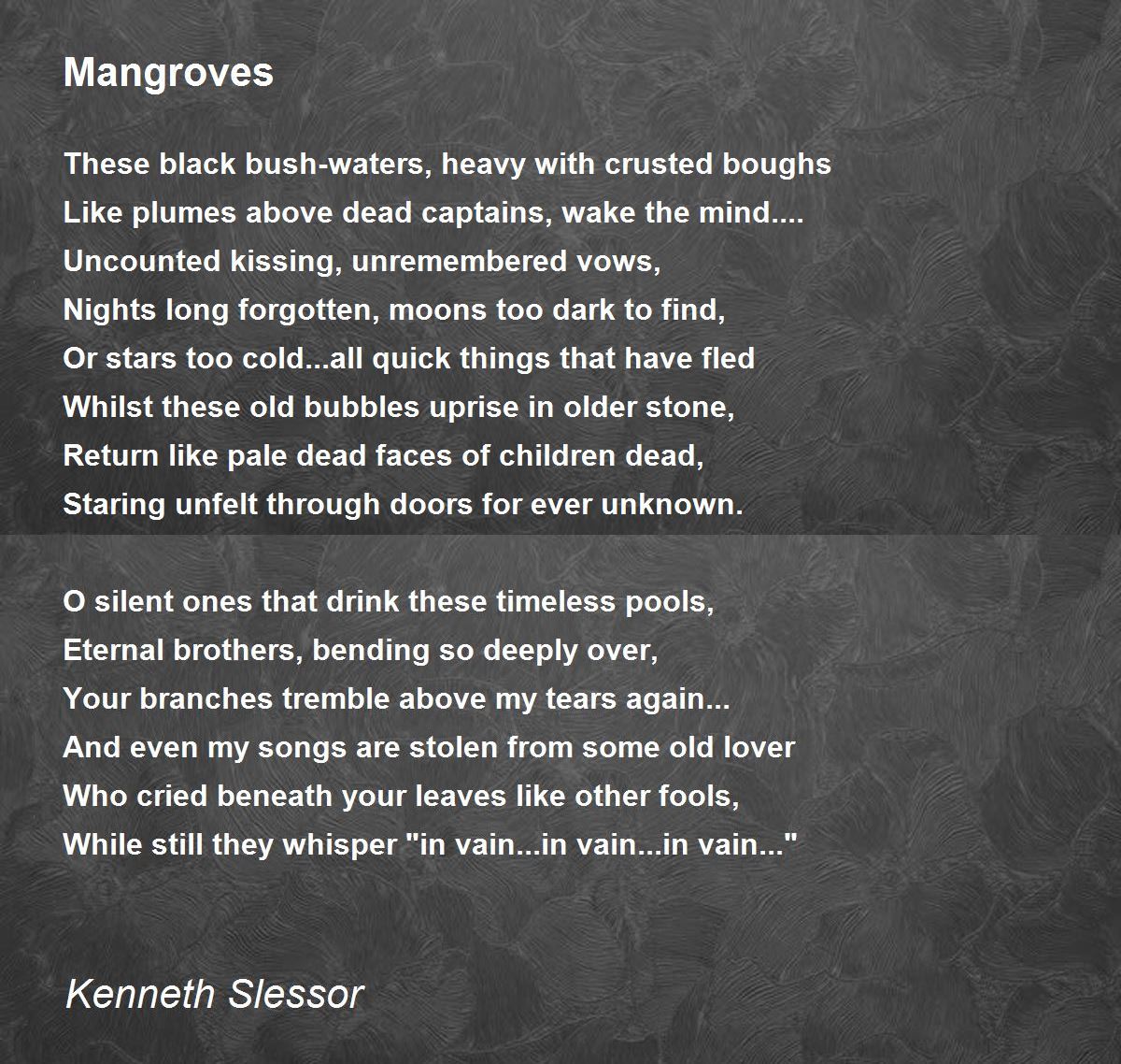 Mangroves Poem by Kenneth Slessor - Poem Hunter
