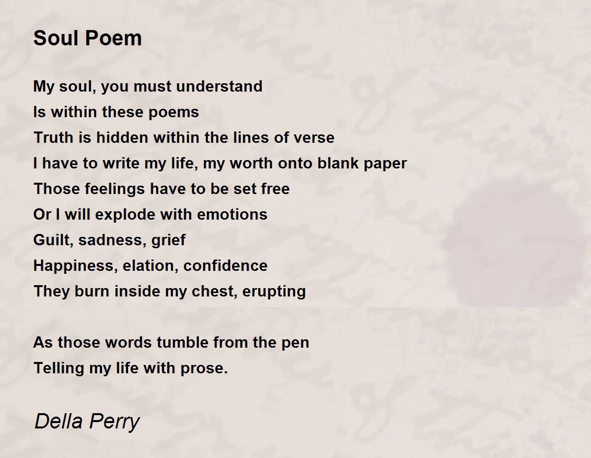 Soul Poem - Soul Poem Poem by Della Perry