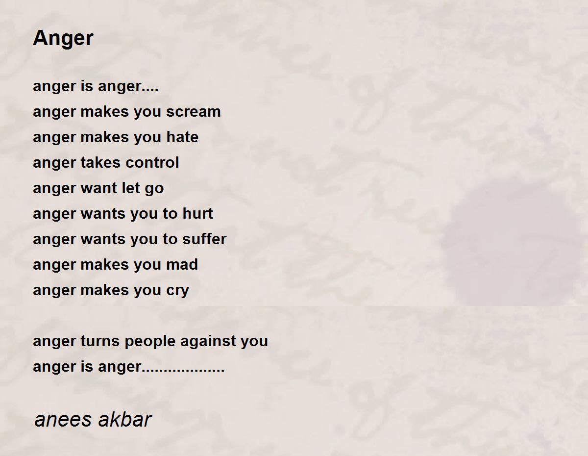 Anger Poem by anees akbar - Poem Hunter