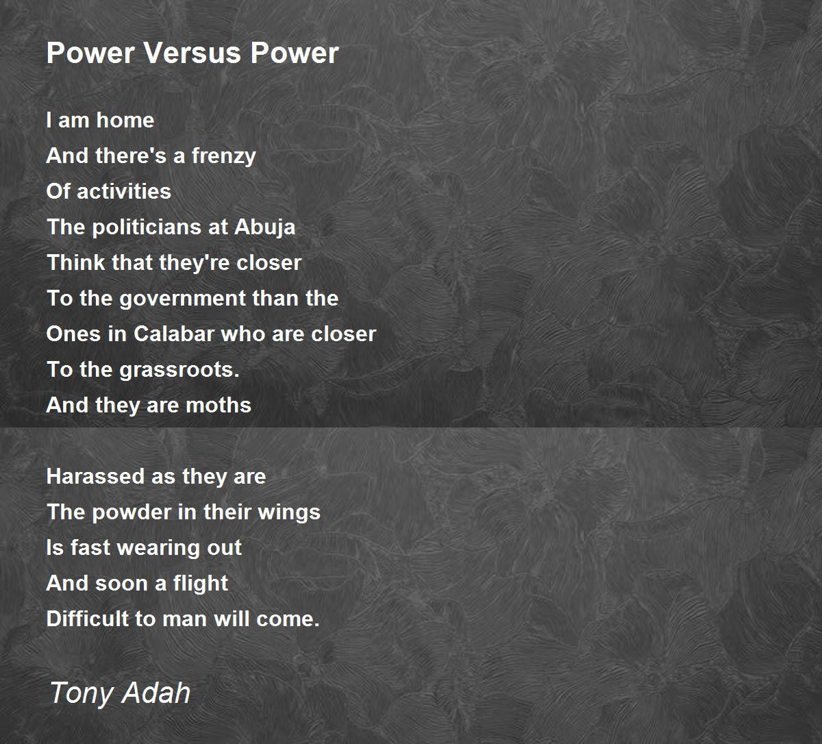 Power Versus Power - Power Versus Power Poem by Tony Adah