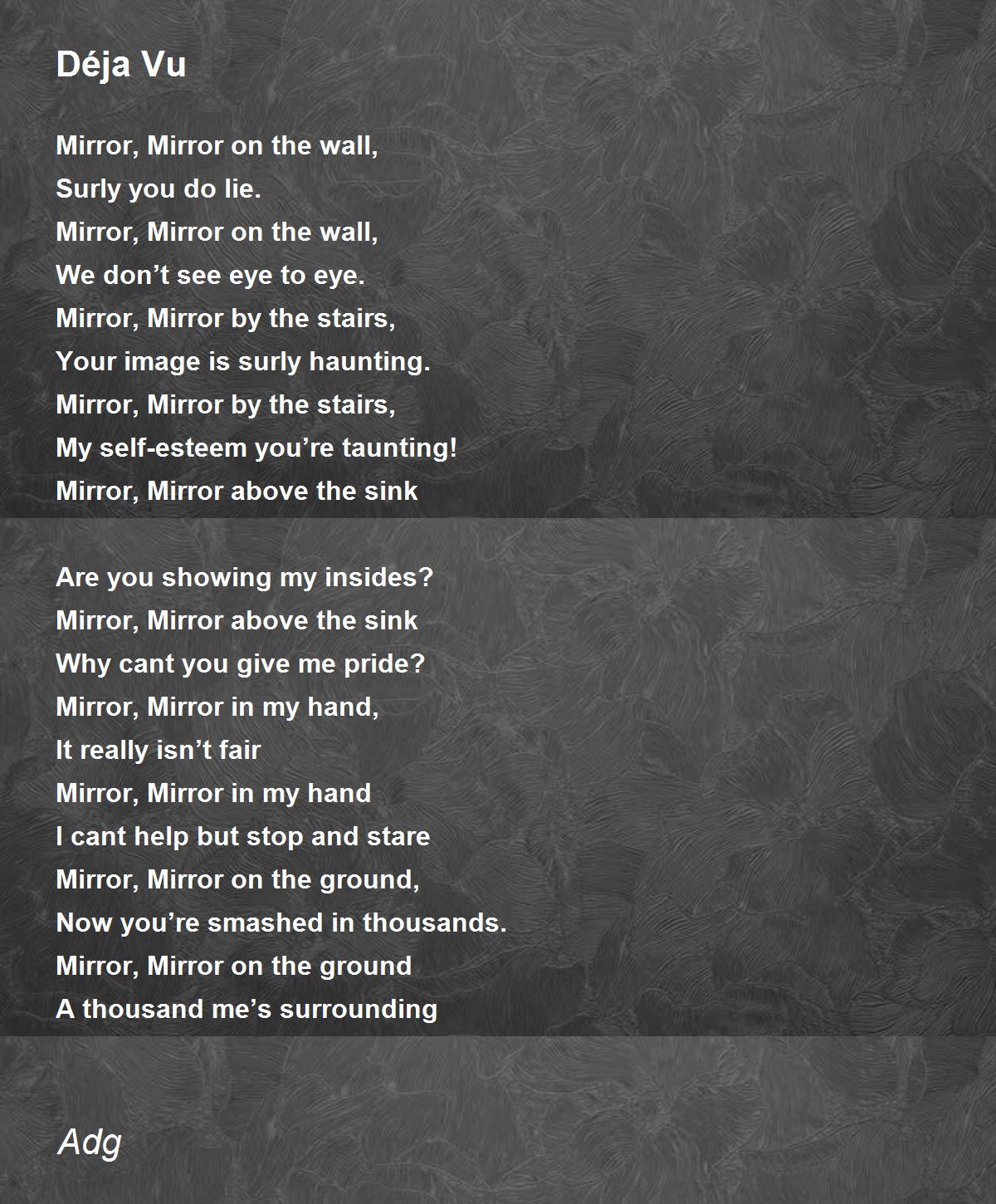 Déja Vu Poem by Adg - Poem Hunter