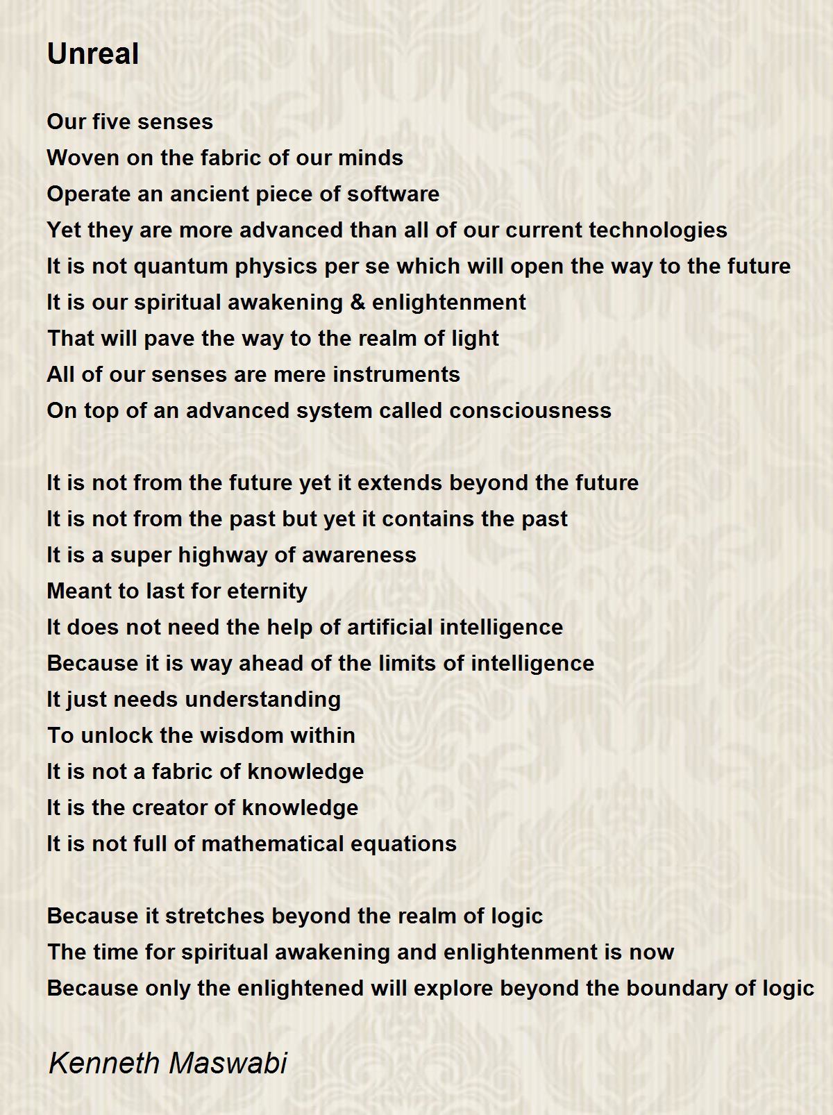 Unreal - Unreal Poem by Kenneth Maswabi