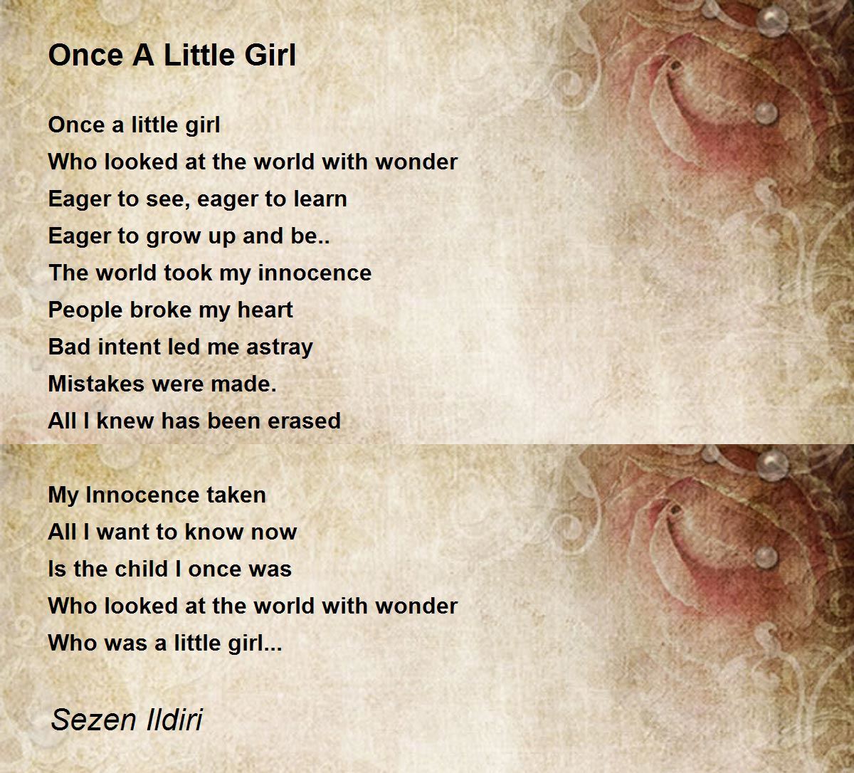 Once A Little Girl - Once A Little Girl Poem by Sezen Ildiri