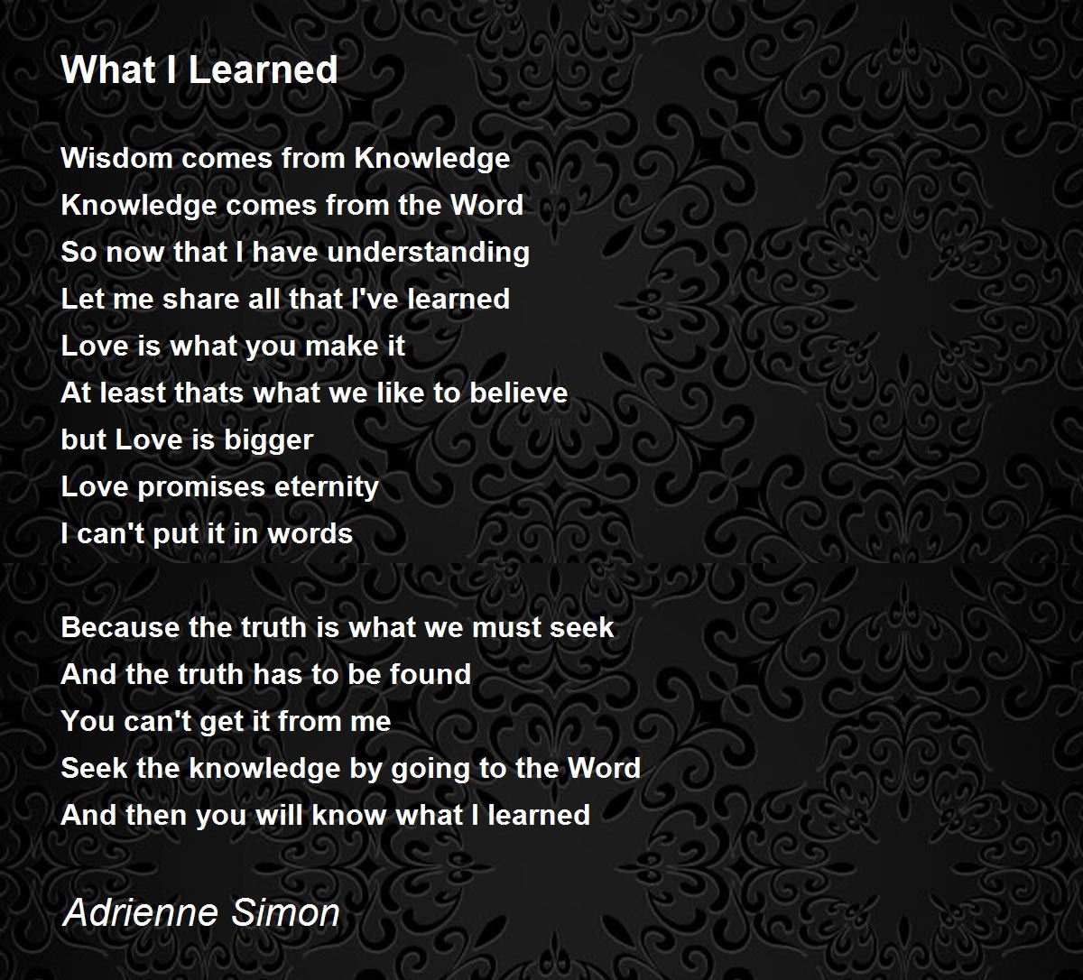 What I Learned - What I Learned Poem by Adrienne Simon