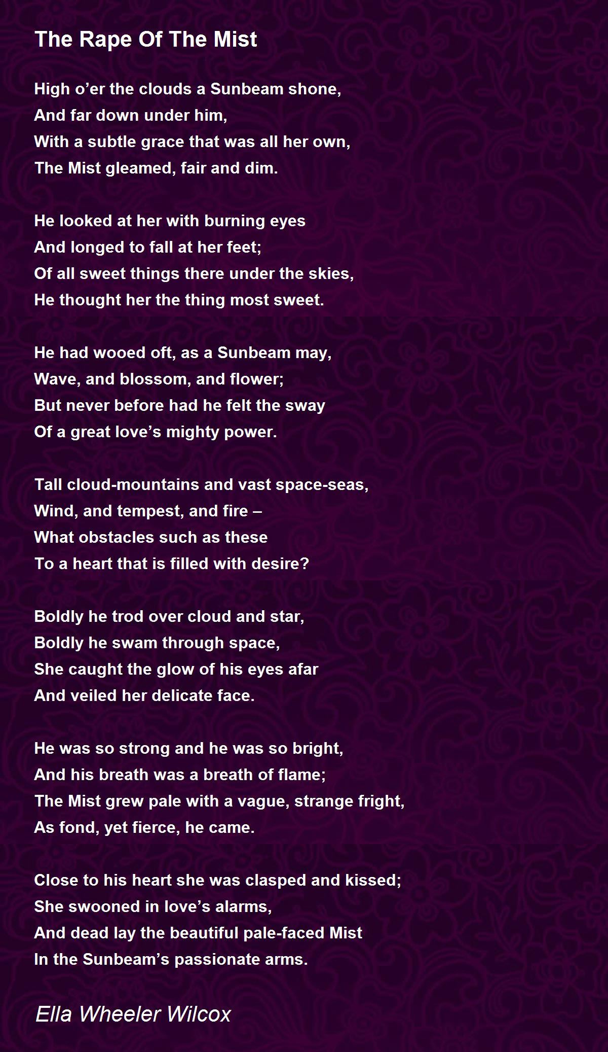 The Rape Of The Mist - The Rape Of The Mist Poem by Ella Wheeler Wilcox