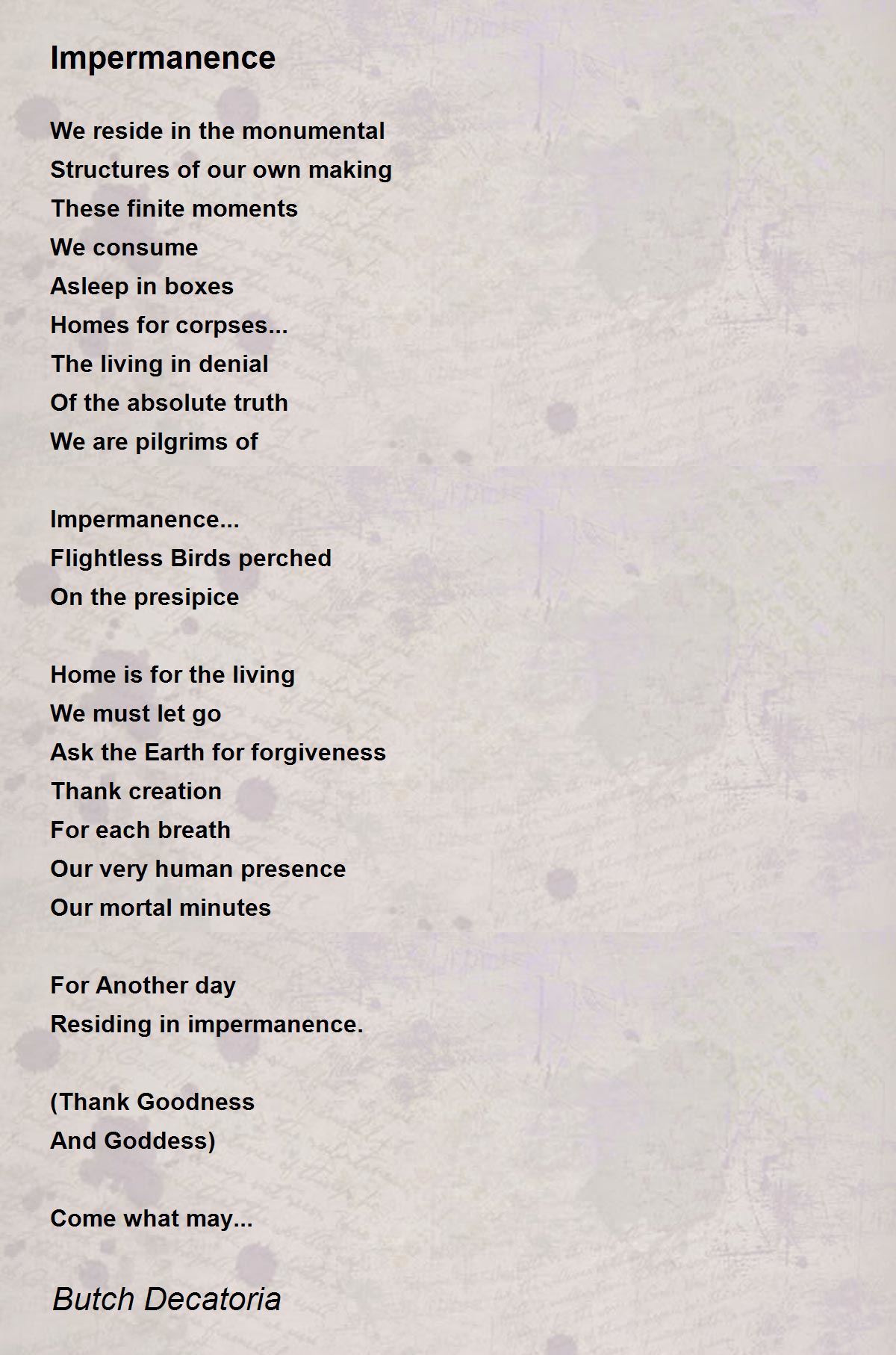 Impermanence Poem by Butch Decatoria - Poem Hunter