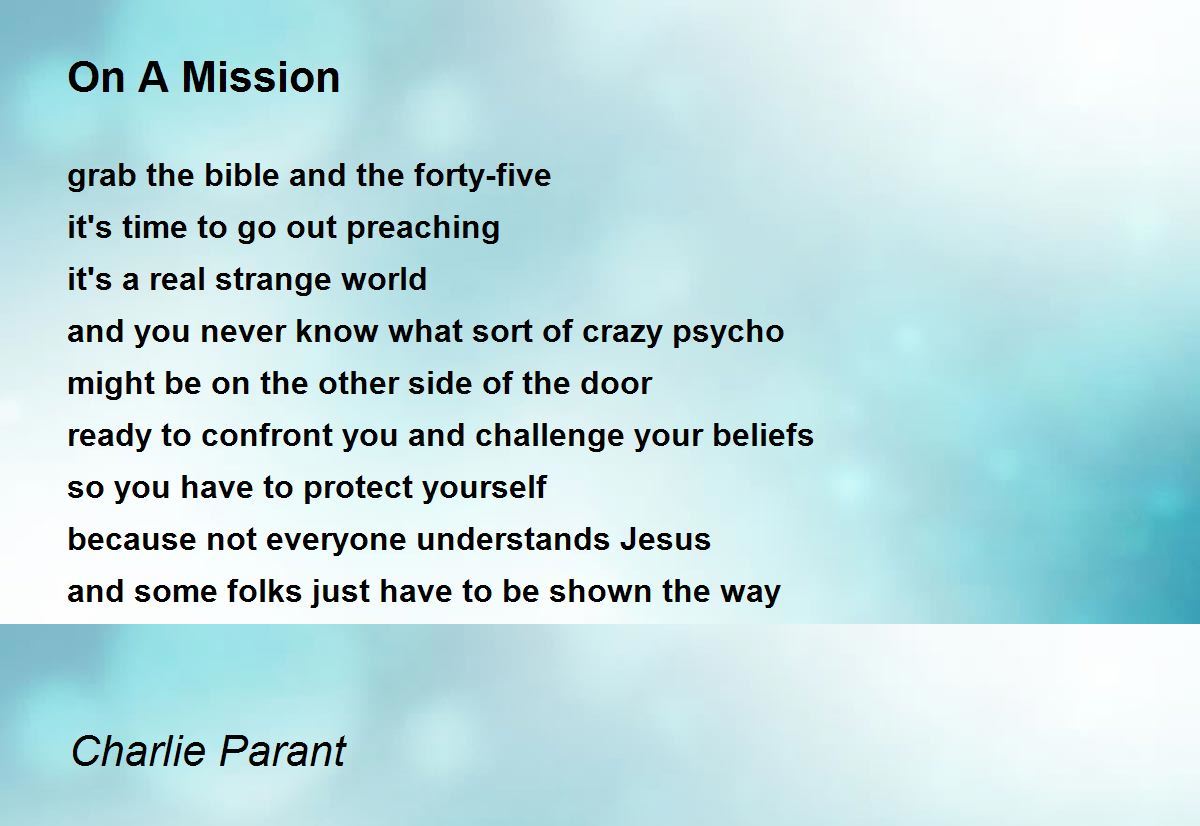 On A Mission - On A Mission Poem by Charlie Parant