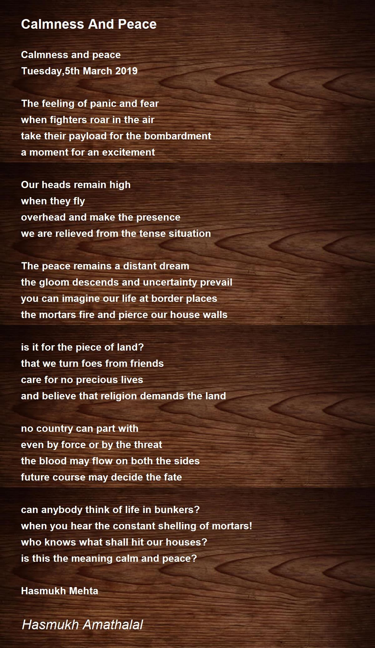 Calmness And Peace Poem by Mehta Hasmukh Amathalal - Poem Hunter