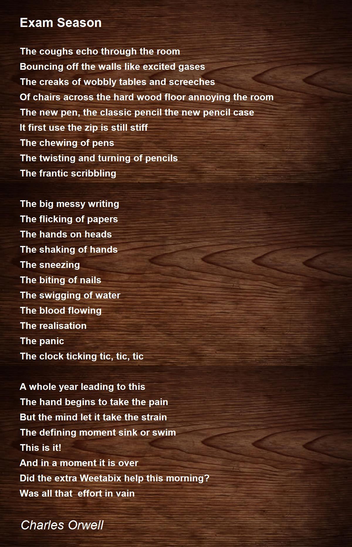Exam Season by Charles Orwell - Exam Season Poem