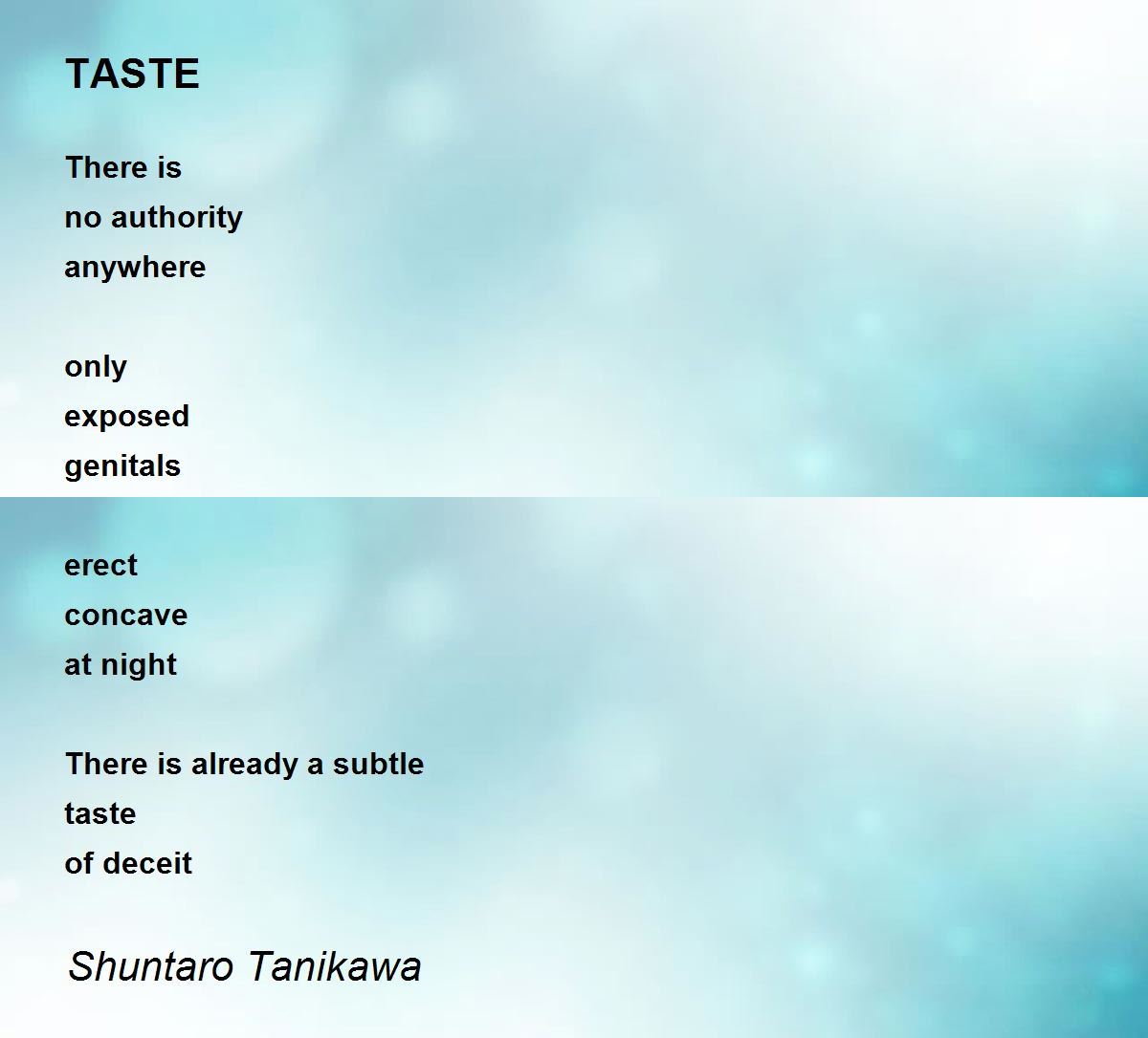 TASTE - TASTE Poem by Shuntaro Tanikawa
