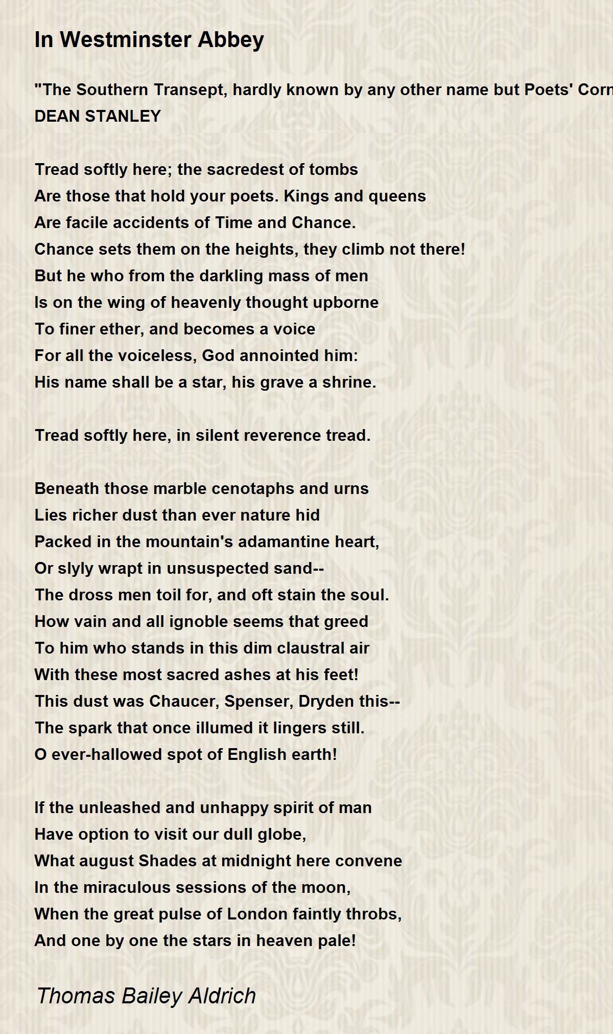 In Westminster Abbey Poem by Thomas Bailey Aldrich - Poem Hunter