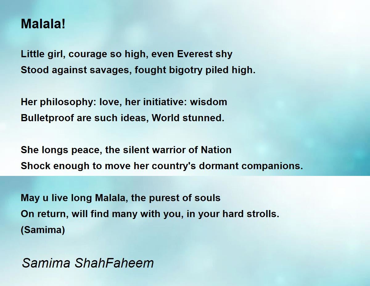 Malala! - Malala! Poem by Samima ShahFaheem