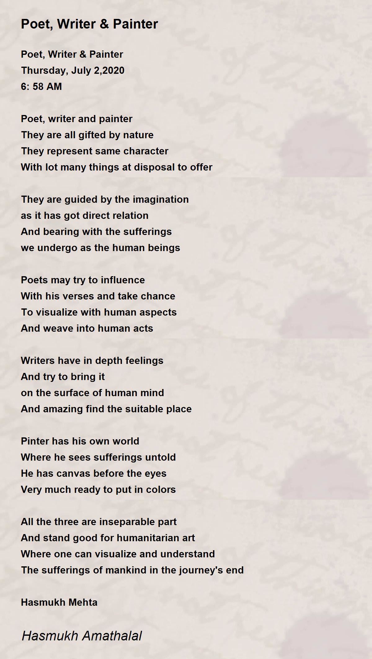 Poet, Writer & Painter - Poet, Writer & Painter Poem by Mehta Hasmukh ...