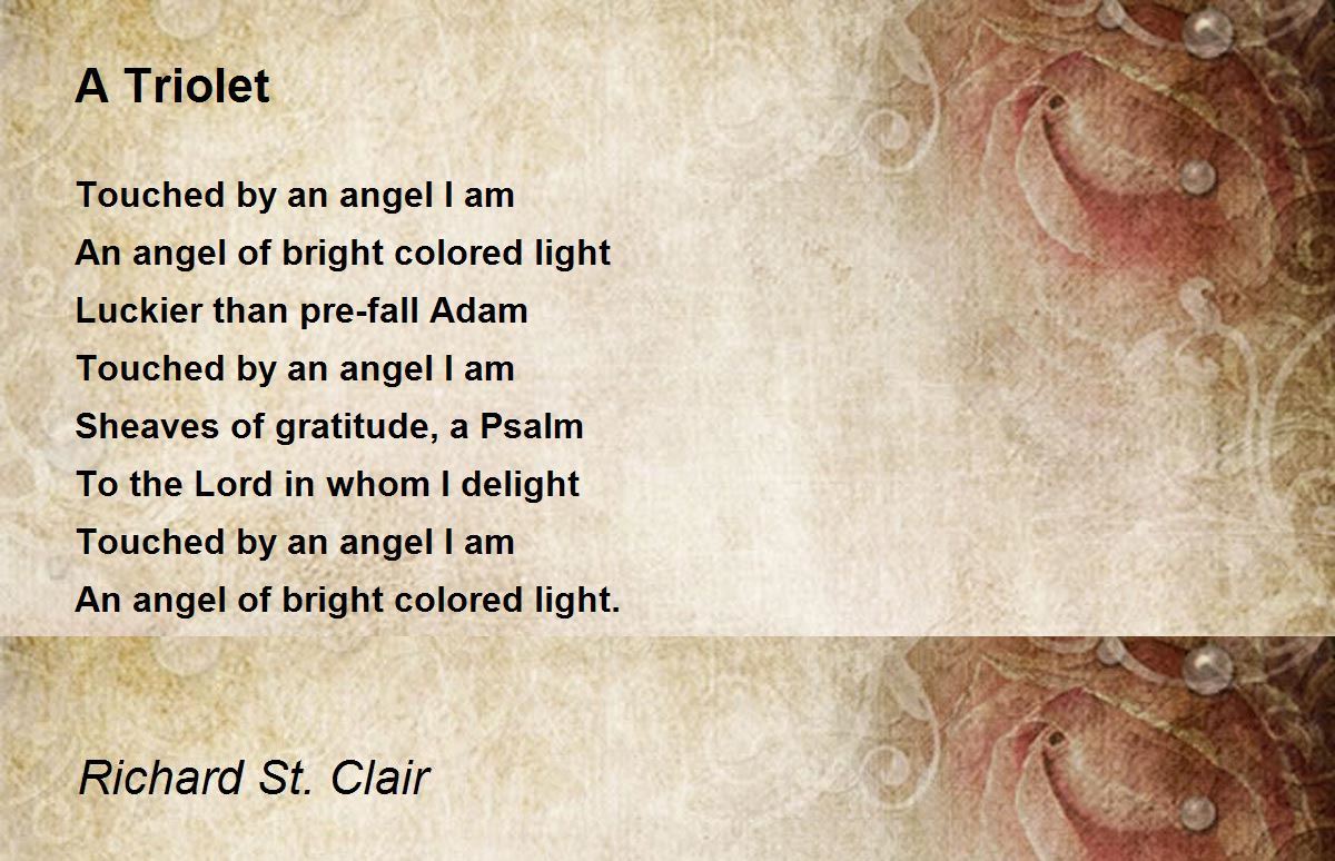 A Triolet by Richard St. Clair - A Triolet Poem