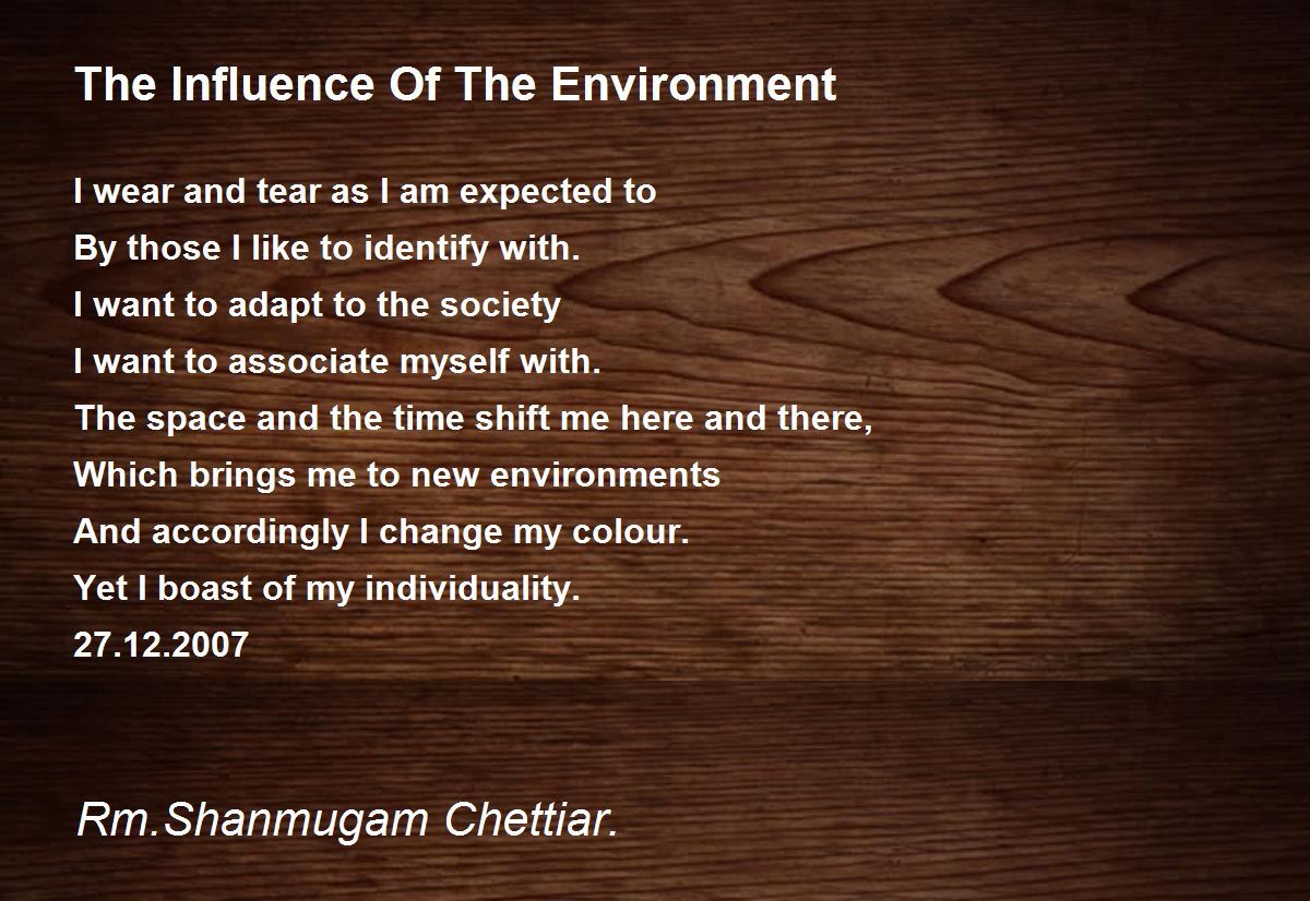 Environment Influences